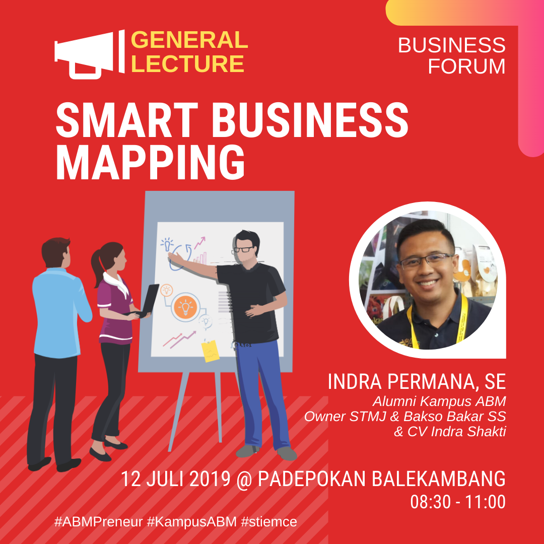 General Lecture “Smart Business Mapping” – STIE (Sekolah Tinggi Ilmu ...